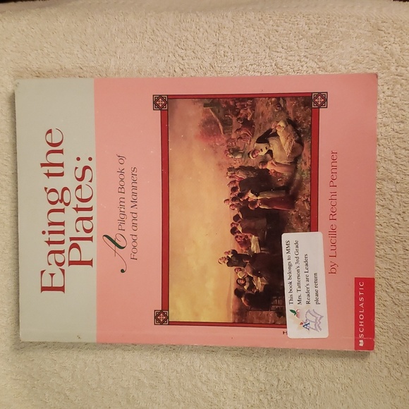 Other | Eating The Plates A Pilgrim Book Of Food And Manners | Poshmark